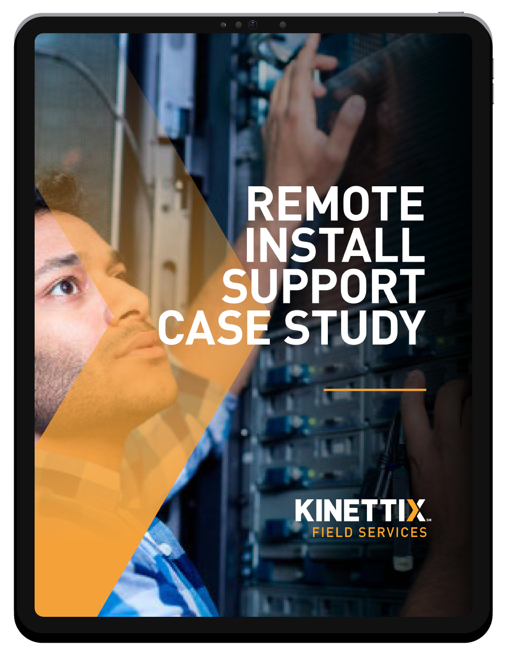 Thank You for Downloading the Remote Install Support Case Study!